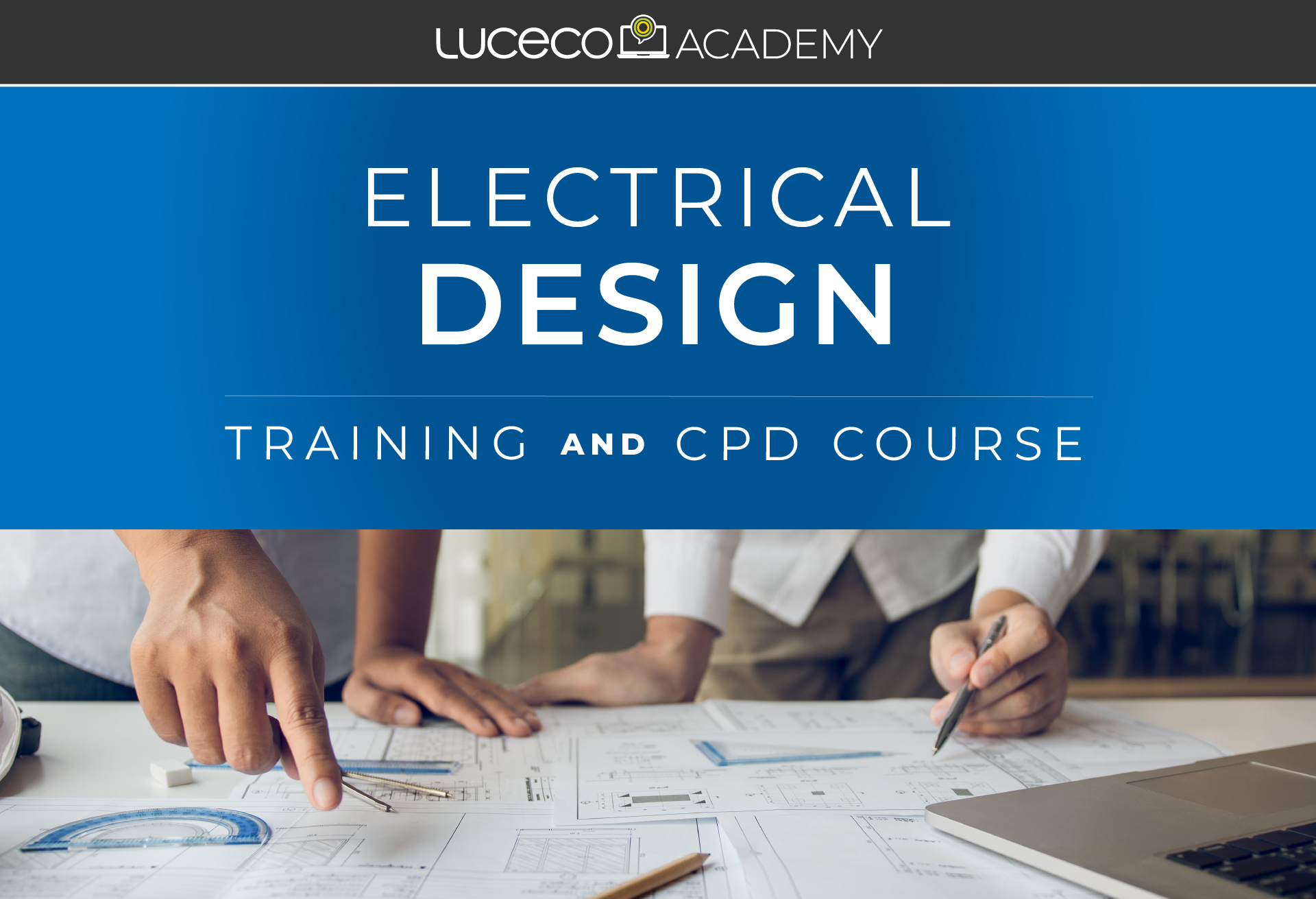 Electrical Design CPD - Luceco News